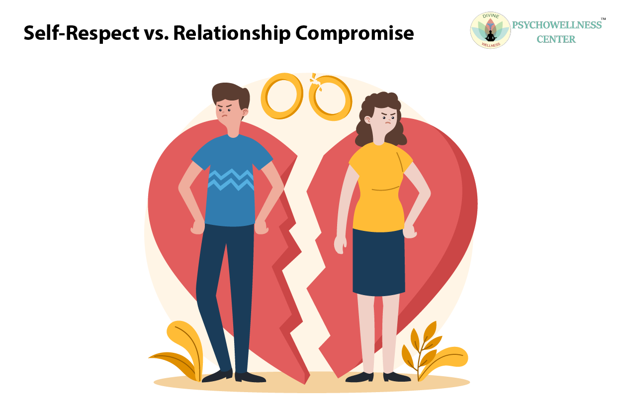 Self-Respect vs. Relationship Compromise: Finding the Balance | Psychowellness Center