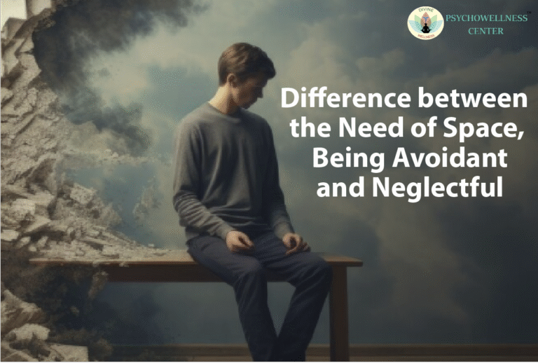 Difference Between the Need for Space, Being Avoidant, and Neglectful ...