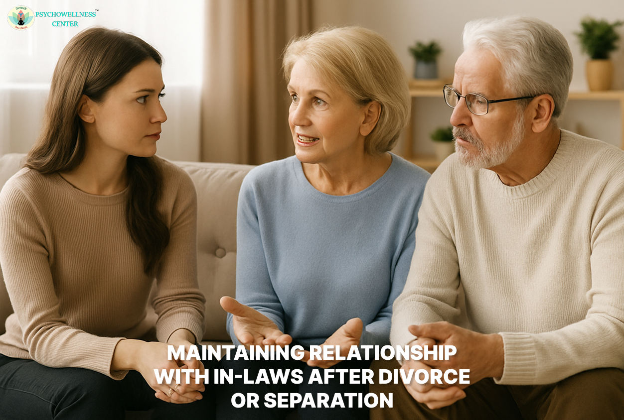 Maintaining Relationship with In-Laws after Divorce or Separation ...