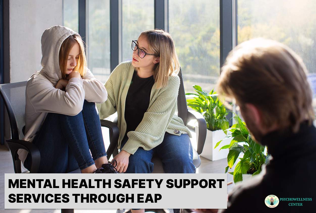 Mental Health Safety Support Services through EAP | Psychowellness Center