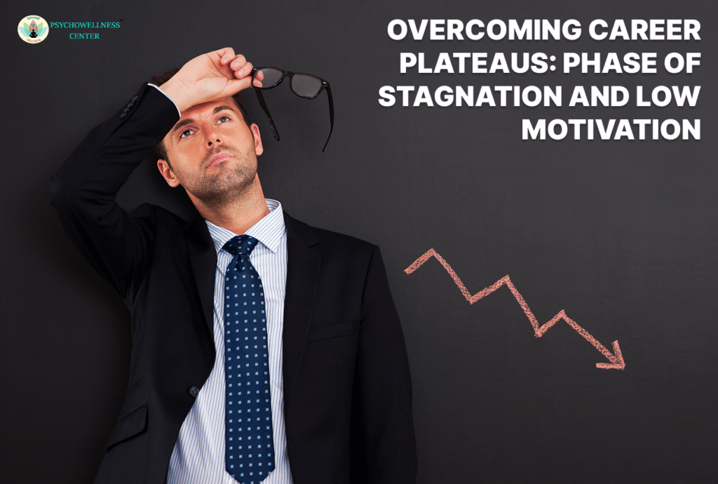 Overcoming Career Plateaus: Phase of Stagnation and Low Motivation ...