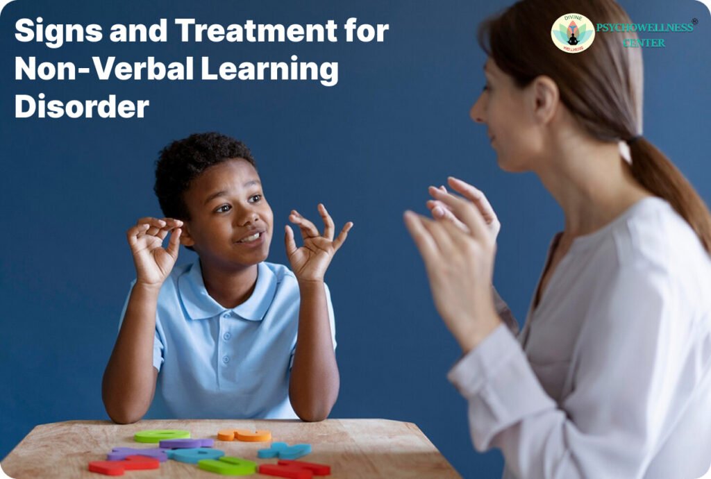 Signs and Treatment for Non-Verbal Learning Disorder (NVLD ...