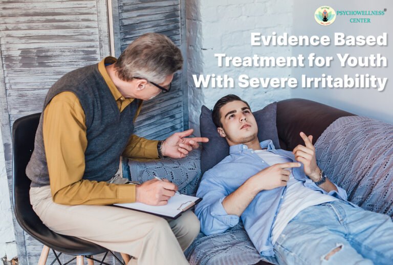 Evidence-Based Treatment for Youth With Severe Irritability ...